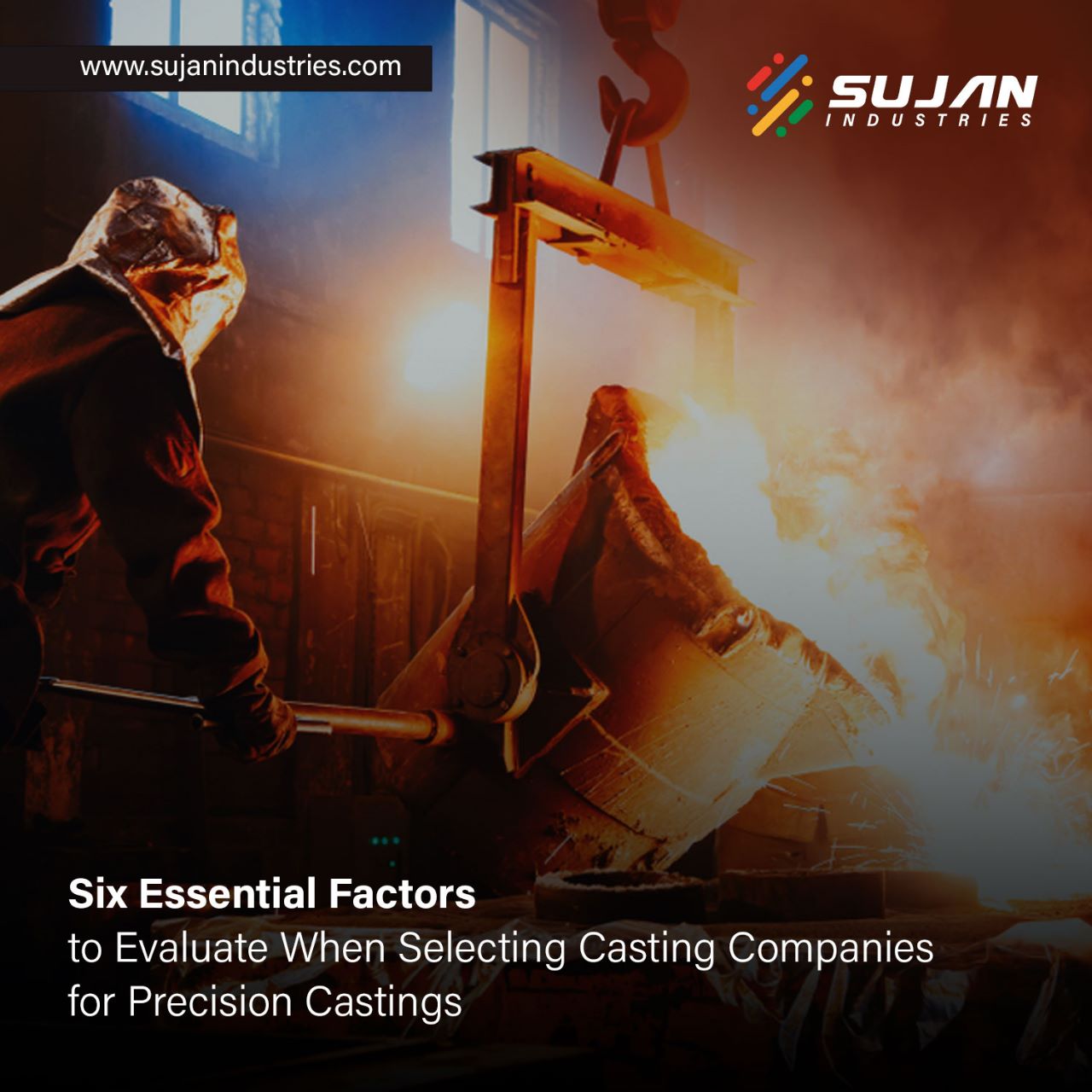 Six Essential Factors to Evaluate When Selecting Casting Companies for ...